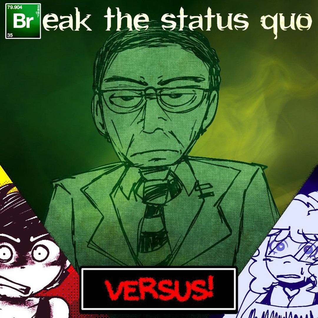 Stream break the status quo ~ VS. GUS FRING [2023] by [cyan's trash ...