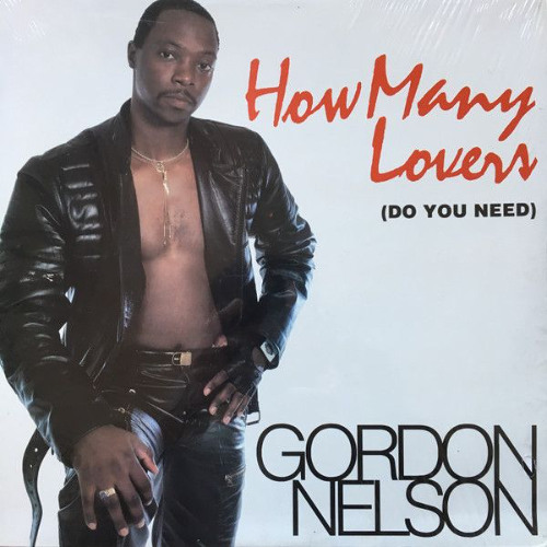 Stream Gordon Nelson – How Many Lovers (Do You Need) (1988) by Revibed ...