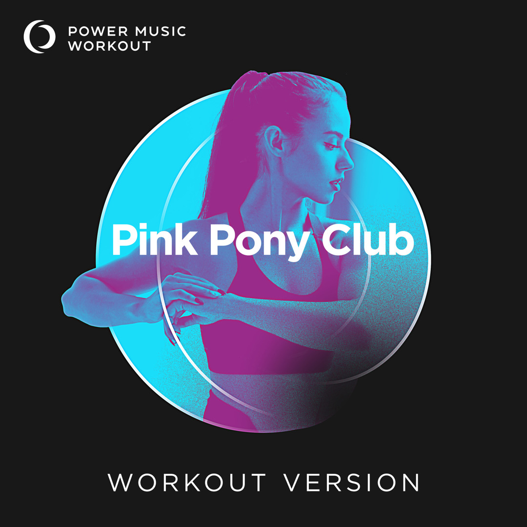 Stream Pink Pony Club (Extended Workout Version 128 BPM) by Power Music ...