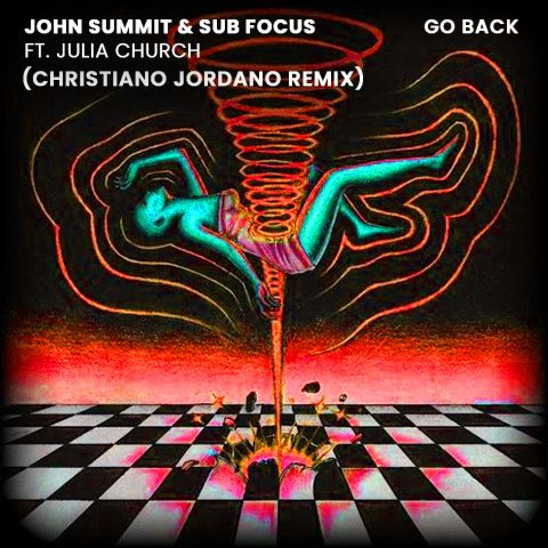 Stream Sub Focus, Julia Church, John Summit - Go Back (Christiano ...