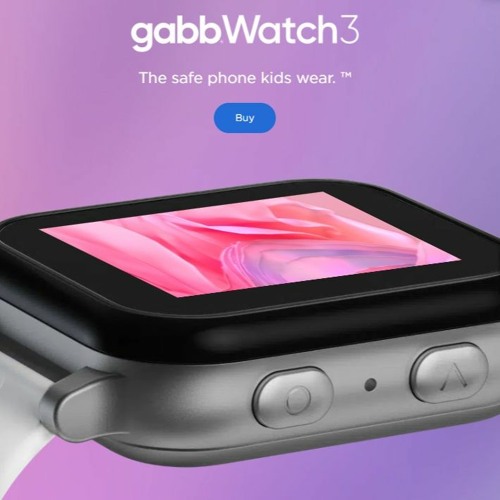 Stream episode Gabb Watch 3 safe smartwatch for kids give parents peace ...