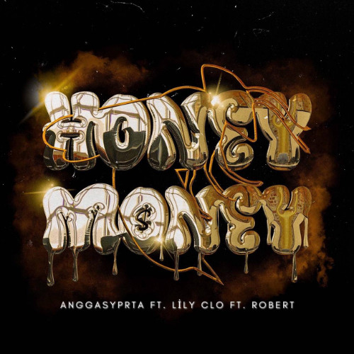 Stream AnggaSptra X Lily Clo X Robert - Honey Money (BUY =FREE DWNLOAD ...