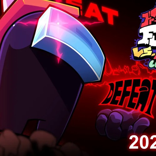 Stream DEFEAT 2026 MIX | FNF vs Impostor: Legacy by わかめ | Listen online ...