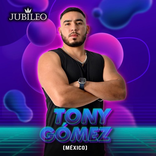 Stream Tony Gomez - Hola Jubileo😎 by Jubileo | Listen online for free on SoundCloud