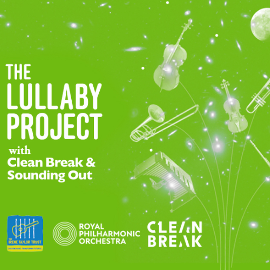 Stream ITT Music | Listen to Lullaby Project with Clean Break and Sounding Out playlist online ...