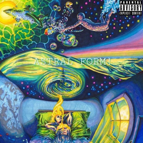 Stream ASTRAL FORM! by KING INDIGO | Listen online for free on SoundCloud