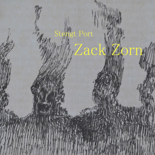 Stream Stengt Port by Zack Zorn | Listen online for free on SoundCloud
