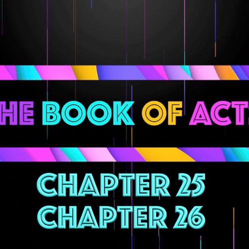 Stream THE BOOK OF ACTS - Chapters 25 & 26 • Message By Jason Haygood ...