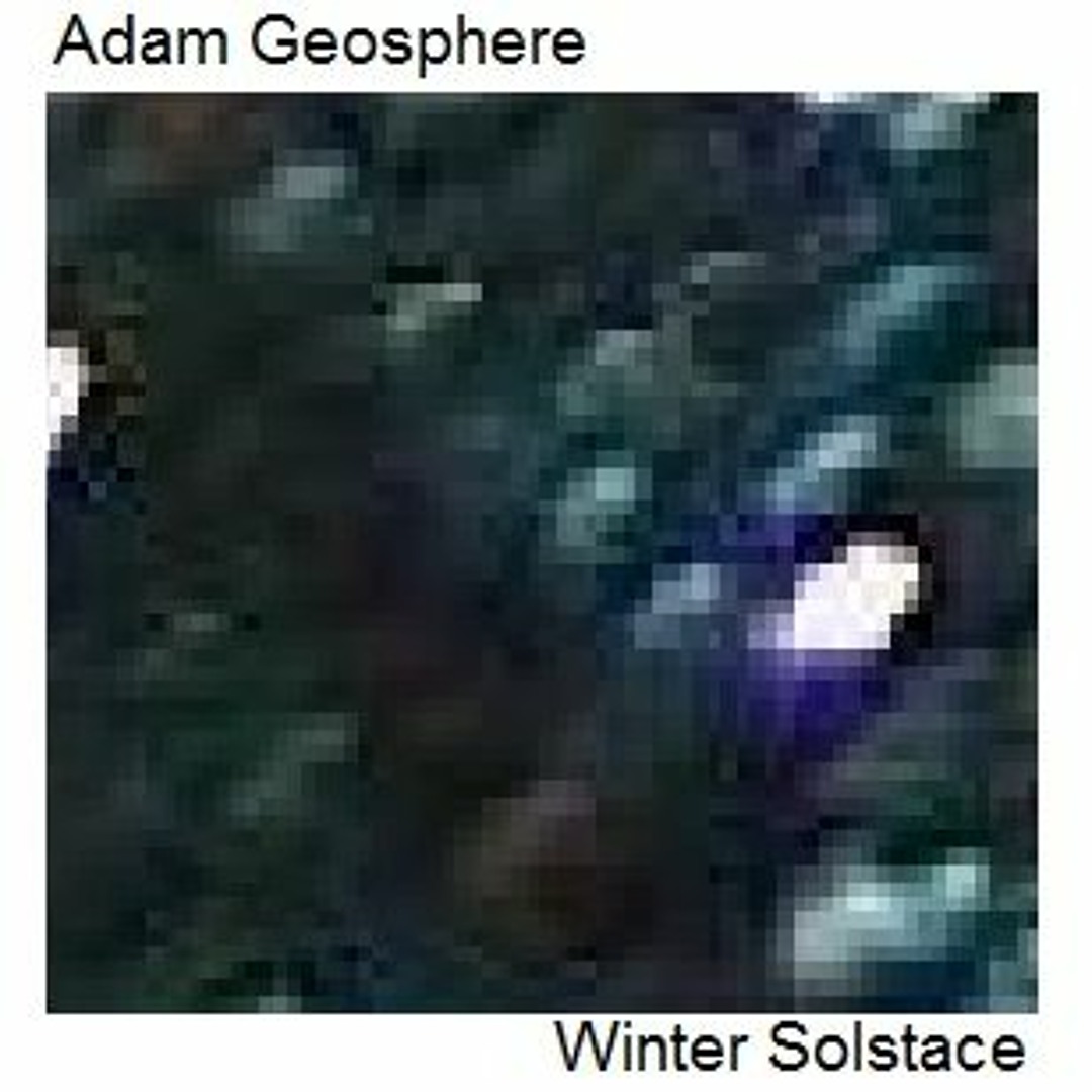 Stream Adam Geosphere Winter Solstice full album 2023 by Geosphere ...
