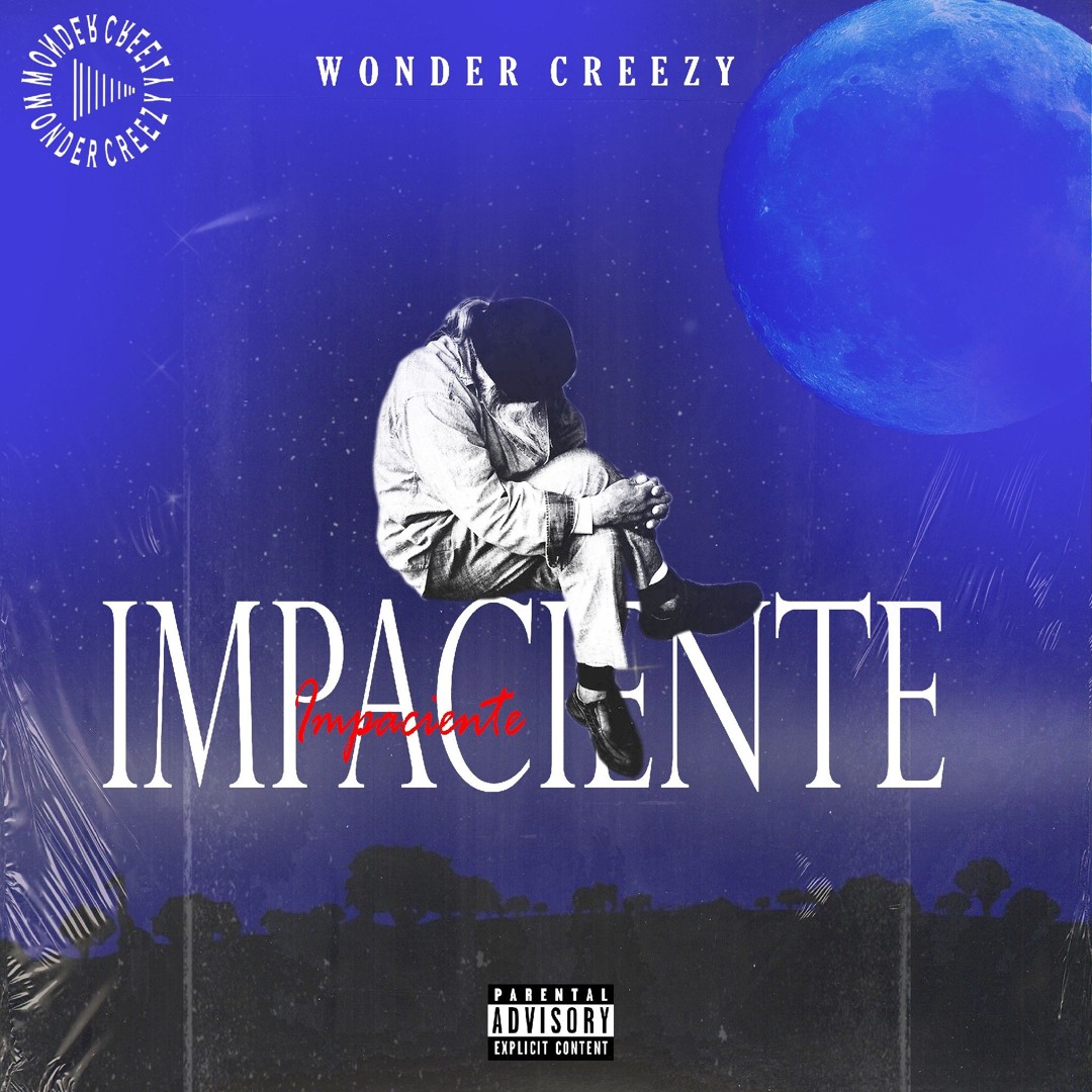 Stream WONDER CREEZY - IMPACIENTE.mp3 by Wonder Creezy | Listen online ...