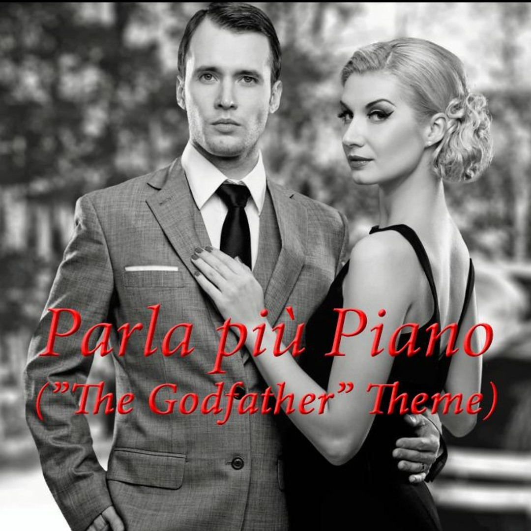 Stream The Godfather Theme | "Parla più Piano" by Andy Steinfeldt ...