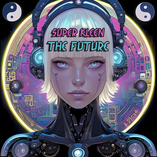 Stream Super Kleen - The Future by SuperKleen | Listen online for free ...