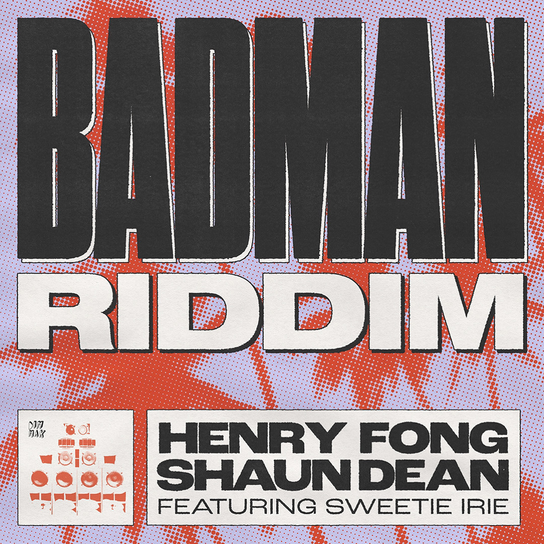 Stream Henry Fong x Shaun Dean - Badman Riddim (ft. Sweetie Irie) by ...