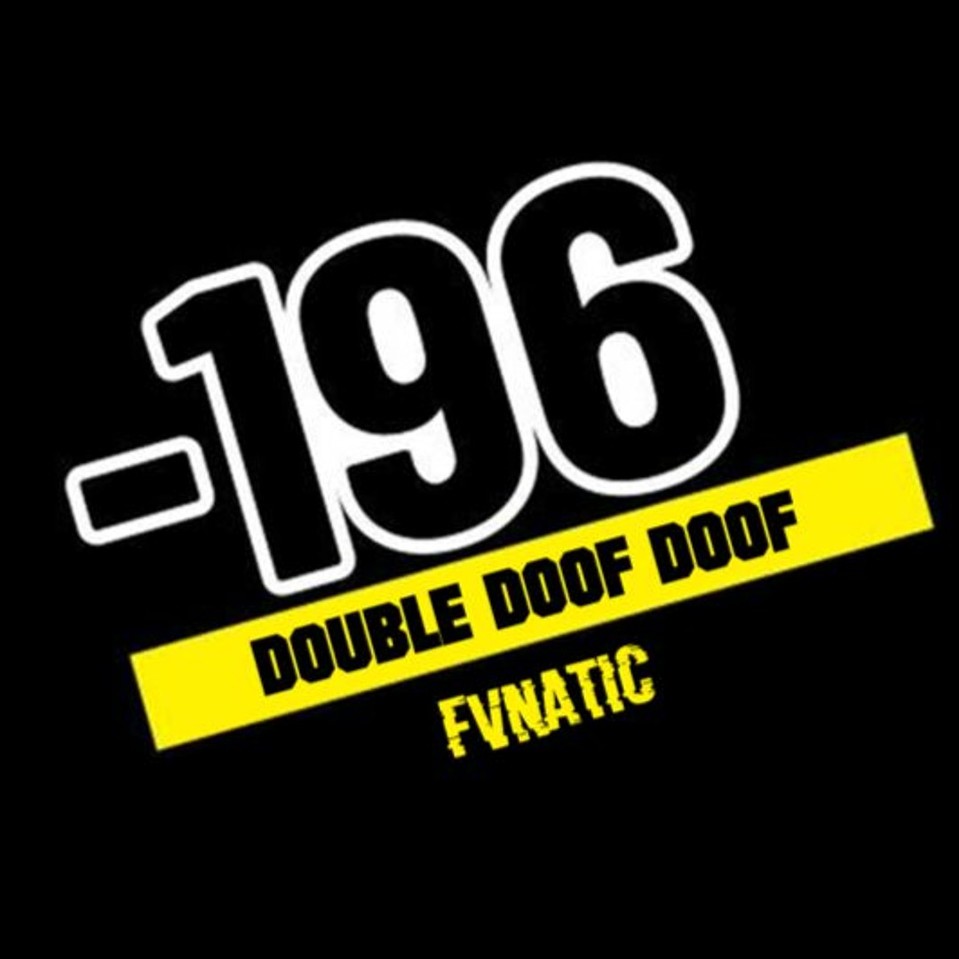 Stream Can You Turn The Doof Doof Up? #18 by FVNATIC | Listen online ...