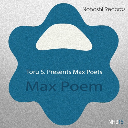 Stream Max Poem by Toru S. | Listen online for free on SoundCloud