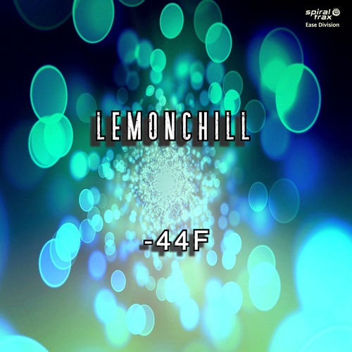 Stream 02 - Lemonchill - Wet Dreams Perpetual Loop's Remix by Ease ...