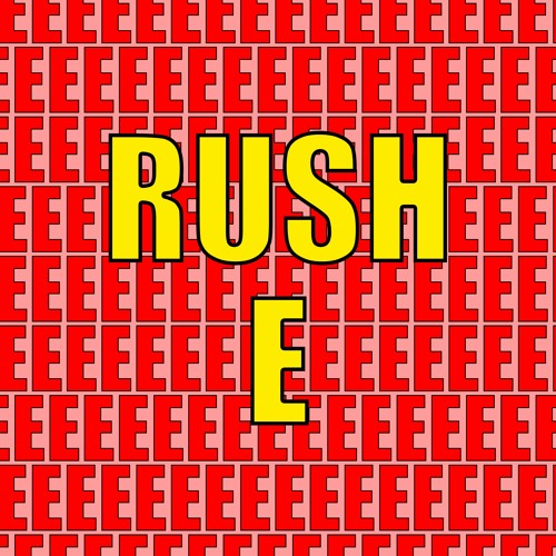 Stream RUSH E (ULTIMATE REMIX) by OttoLab 91' | Listen online for free ...