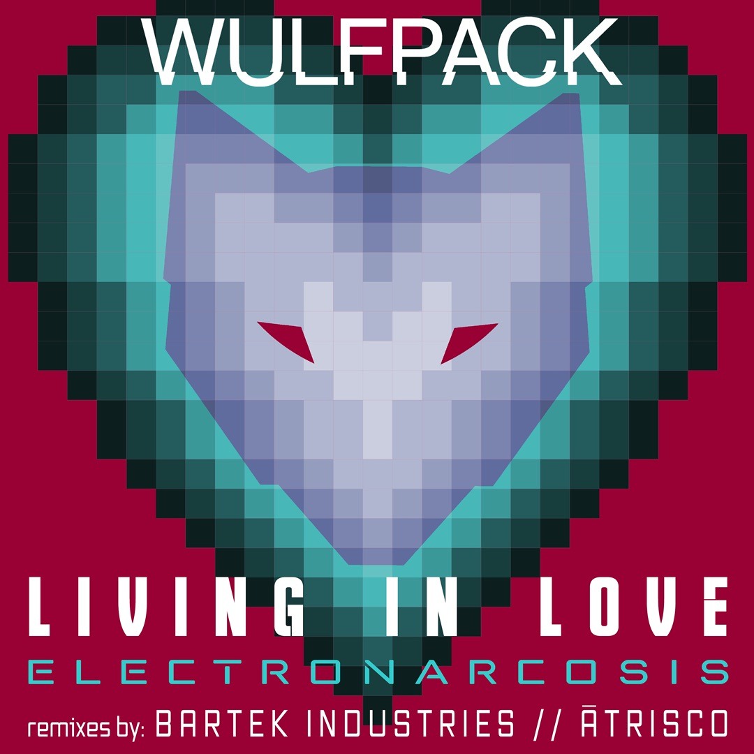 Stream Electronarcosis - Living In Love (Melodic Remix){TEASER} by WULFPACK | Listen online for ...