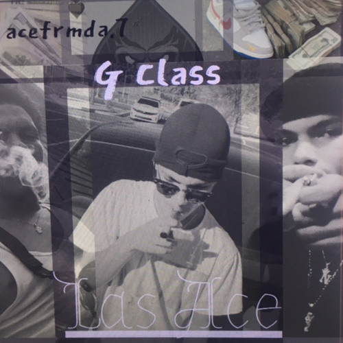 Stream Las Ace - G Class by Lul Ace | Listen online for free on SoundCloud