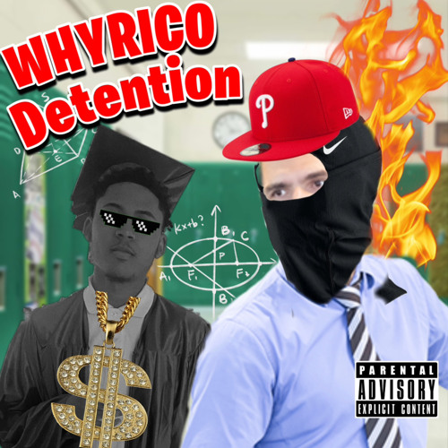 Stream Whyrico Detention parody by WHY RICO | Listen online for free on ...