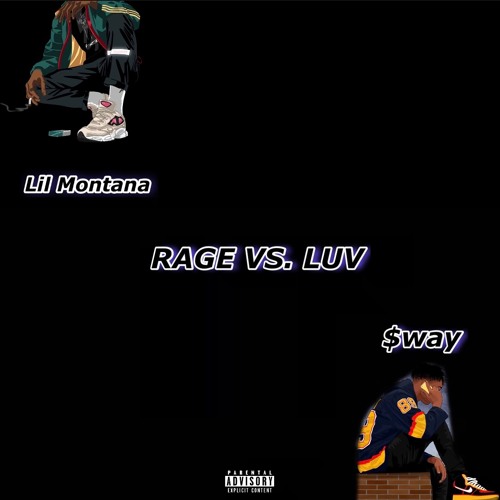 Stream Lil Montana7.62 | Listen to Rage VS. Luv playlist online for ...