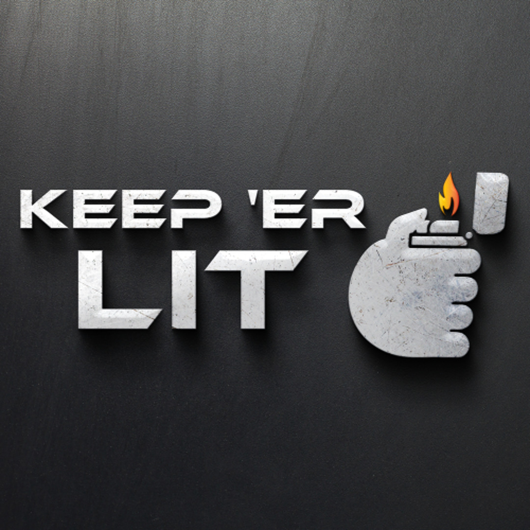 Stream Keep 'Er Lit Stream 22/02/25 by Steve Bradley Keep 'Er Lit ...