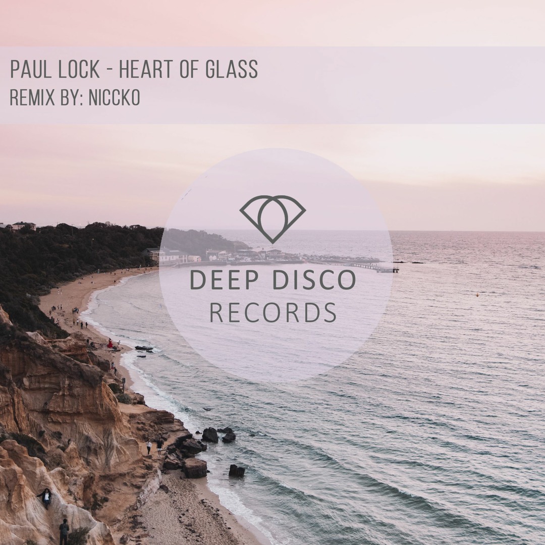 Stream Paul Lock - Heart Of Glass (NICCKO Remix) by Paul Lock | Listen ...