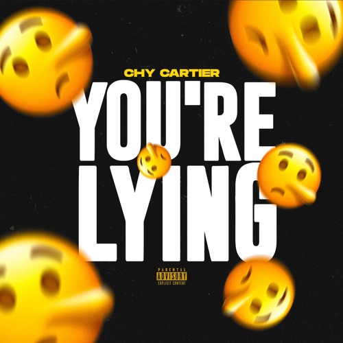 Stream Chy Cartier - YOU'RE LYING by CHY CARTIER | Listen online for ...