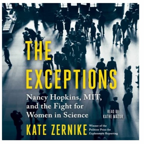 Stream (Read) [EPUB/e-Book] The Exceptions: Nancy Hopkins, MIT, and the ...