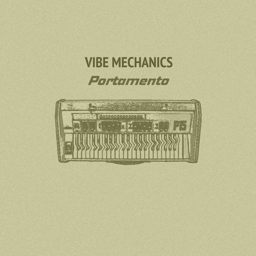 Stream Vibe Mechanics | Listen to Portamento (Sleep, Meditation ...