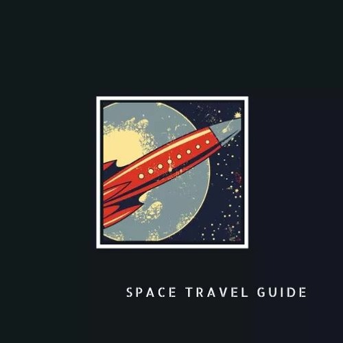 Stream Space Travel Guide by yuyang wang | Listen online for free on ...