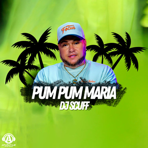 Stream Pum Pum Maria by djscuff | Listen online for free on SoundCloud