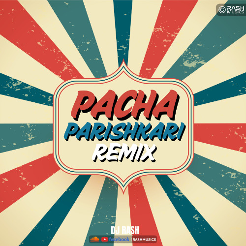 Stream Pacha Parishkari Remix by RASHMUSICS | Listen online for free on ...