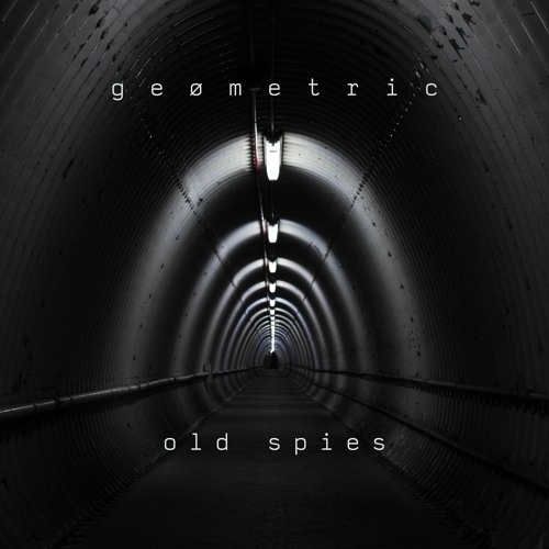 Stream Old Spies by Geømetric | Listen online for free on SoundCloud