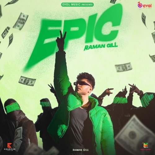 Stream Epic By Raman Gill Coin Digital | New Punjabi Songs 2022 by COIN ... Stream Epic By Raman Gill Coin Digital | New Punjabi Songs 2022 by COIN ...
