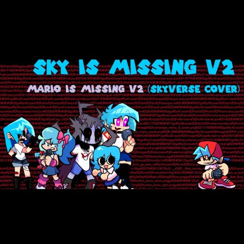 Stream Sky is Missing V2 (Mario is Missing V2 - Skyverse cover) | FNF ...