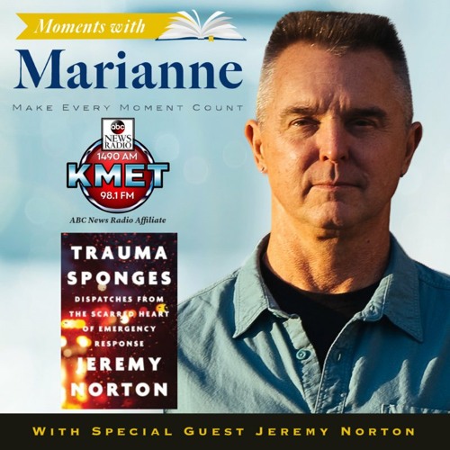 Stream episode Trauma Sponges with Jeremy Norton by Moments with ...