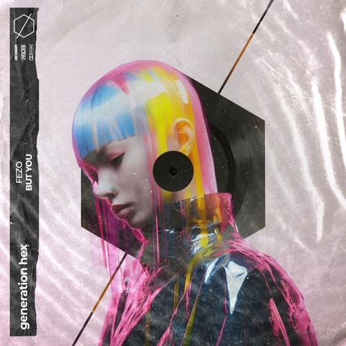 Stream FEZO - But You by HEXAGON | Listen online for free on SoundCloud
