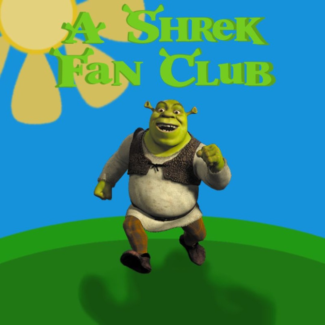 Stream A Shrek Fanclub Anthem by Shrek Fan Club Official | Listen ...