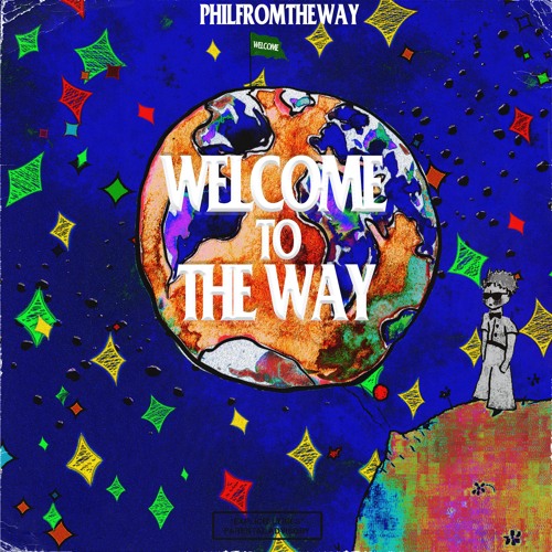 Stream Welcome To The Way (Intro) by PhilFromTheWay | Listen online for ...