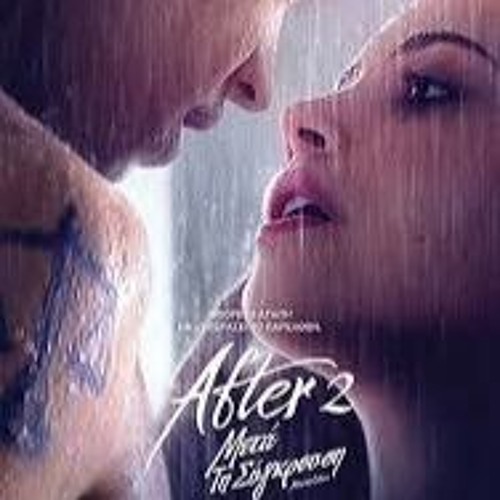 Stream episode Assistir online After 2: Depois da Verdade (2020) Filme ...