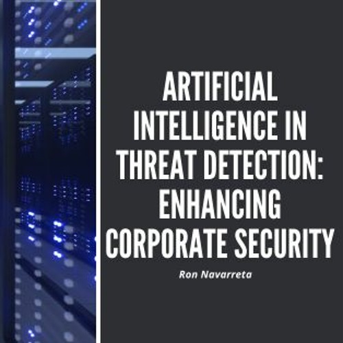 Stream episode Artificial Intelligence in Threat Detection: Enhancing ... Stream episode Artificial Intelligence in Threat Detection: Enhancing ...