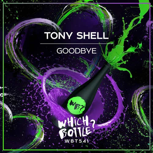 Stream Tony Shell - Goodbye (Extended Mix) by Tony Shell | Listen ...