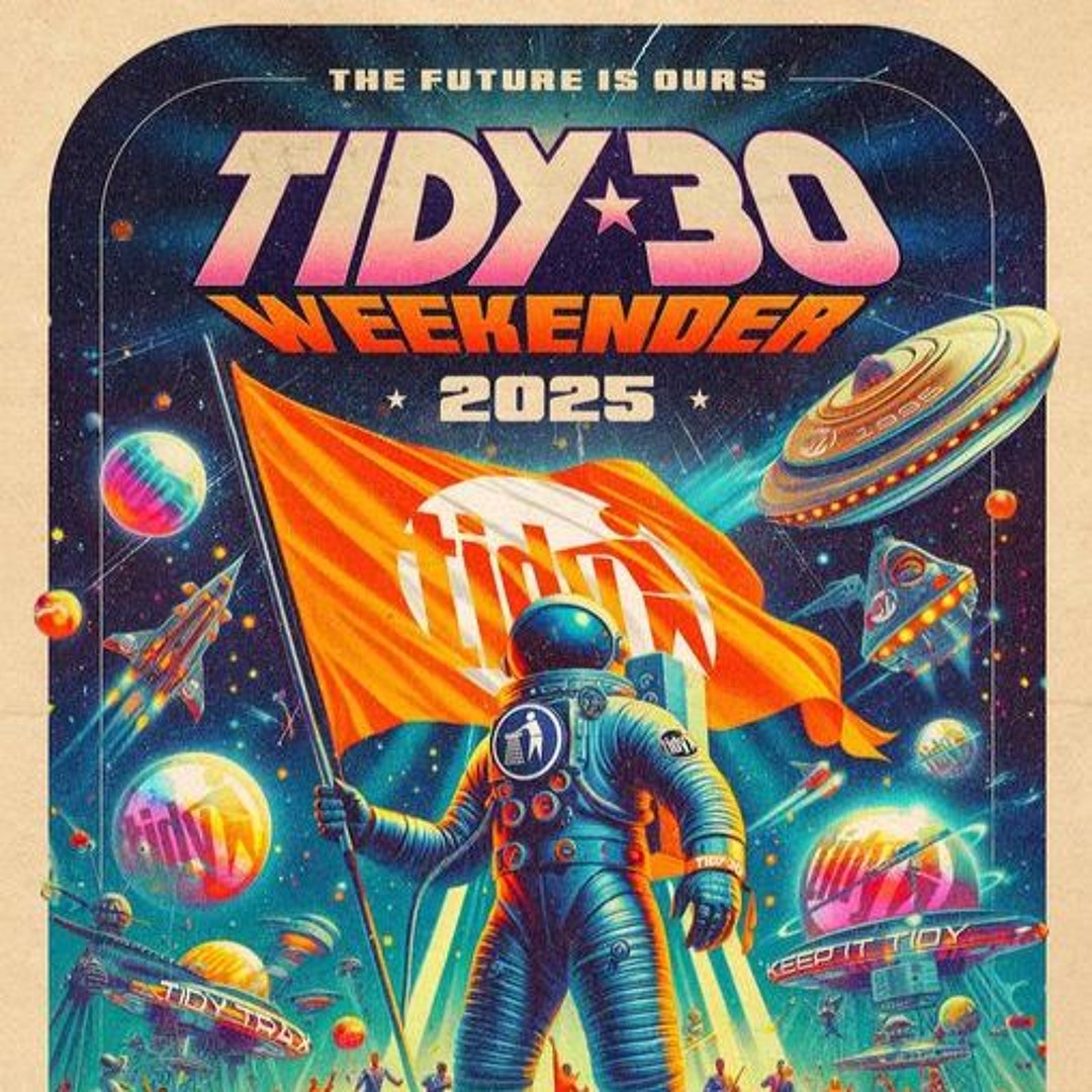 Stream Tidyjoker | Listen to Tidy 30 weekender 2025 playlist online for free on SoundCloud