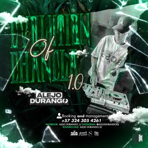 Stream EVOLUTION OF CHANCLA 1.0 - ALEJO DURANGO DJ by ALEJO DURANGO DJ ...