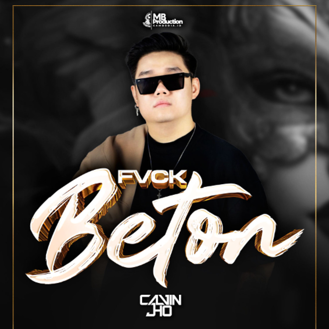 Stream FVCK BETON [ CALVIN JHO ] by Calvin Jho | Listen online for free ...