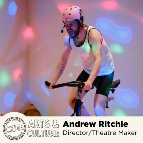 Stream Andrew Ritchie-CYCLE-Thou Art Here Theatre by CKUA Radio ...