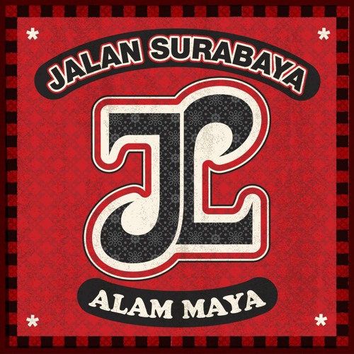 Stream Alam Maya by Jalan Surabaya | Listen online for free on SoundCloud
