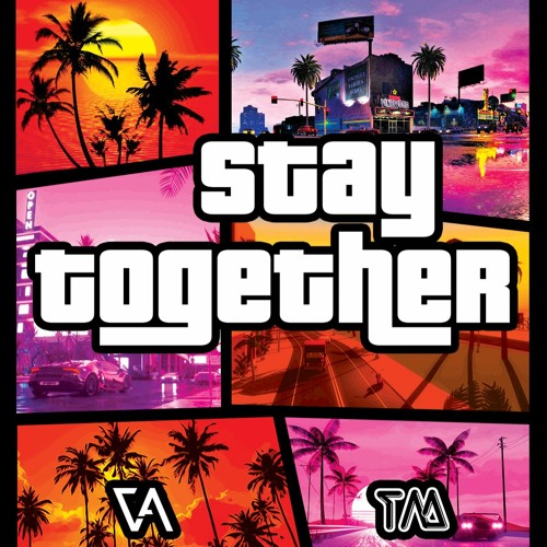 Stream STAY TOGETHER - DJ VA ft. DJ TM by DJ VA Official | Listen ...