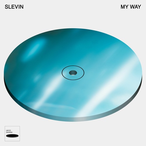 Stream Premiere: Slevin - My Way [Ukiyo Saorsa] by Dancefloor Romancer ...
